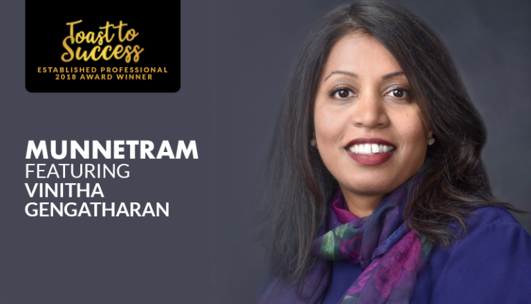 MUNNETRAM: Vinitha Gengatharan | Canadian Tamil Professional Association